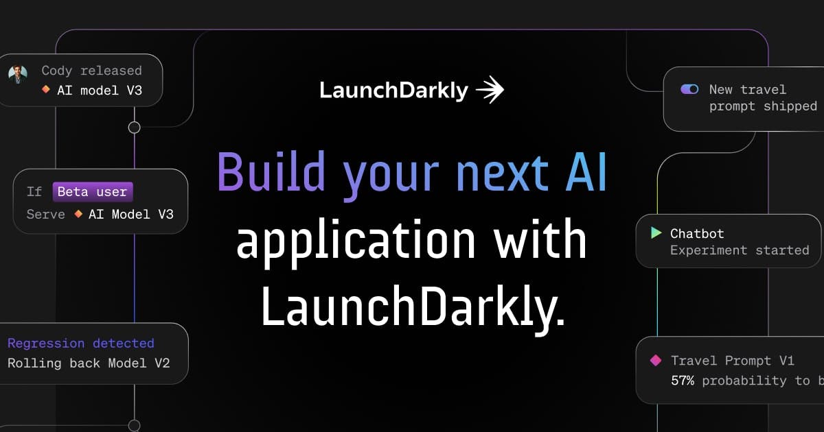 LaunchDarkly for AI | LaunchDarkly